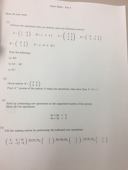Solved Perform the operations that are defined, given the | Chegg.com