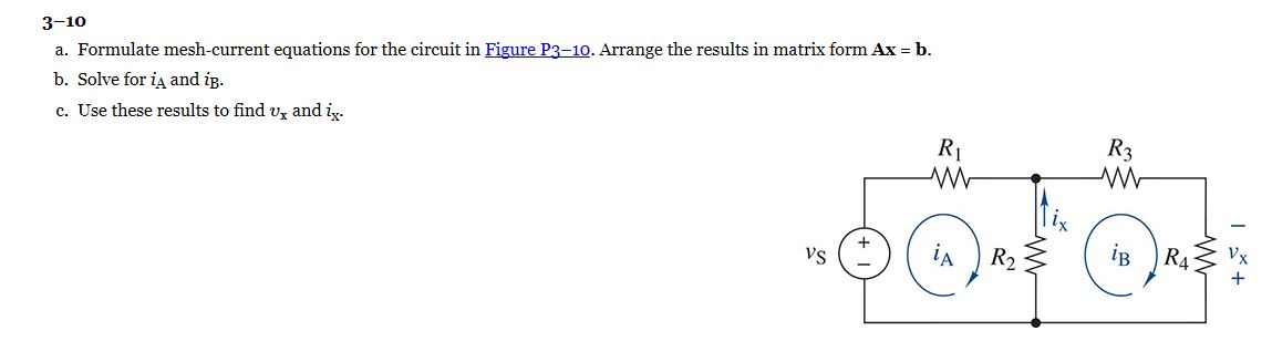 Solved 3 10 A Formulate Mesh Current Equations For The
