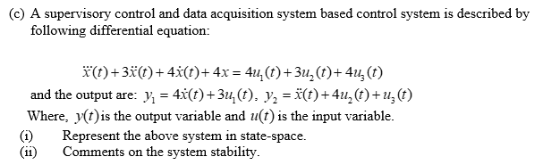 Solved (c) A supervisory control and data acquisition system | Chegg.com