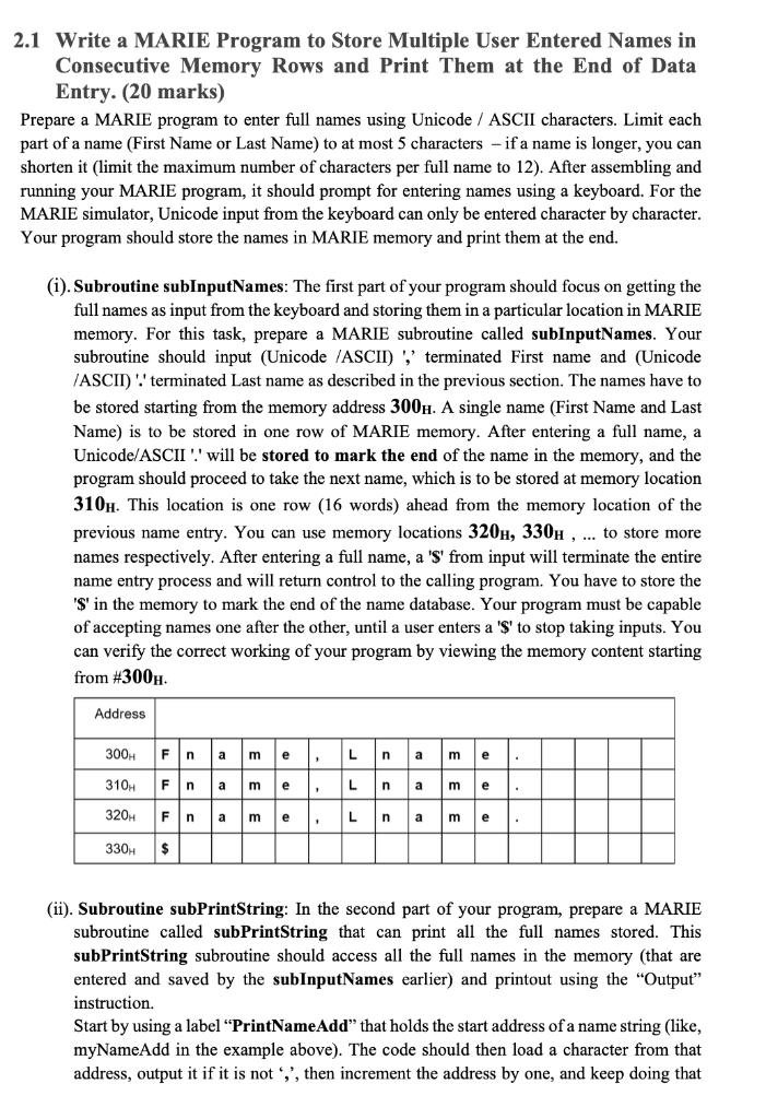 Solved 2.1 Write a MARIE Program to Store Multiple User | Chegg.com
