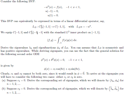 Solved Consider the following BVP: -") = f(c), -1 | Chegg.com