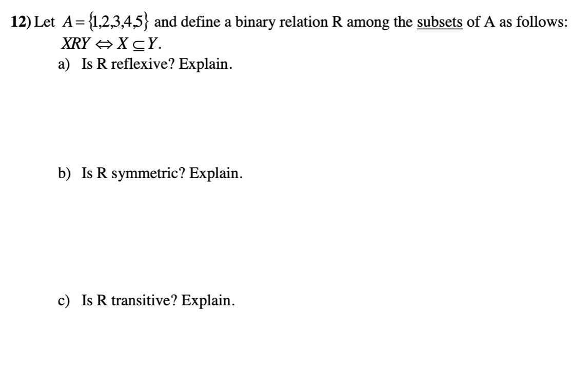 Solved 2) Let A={1,2,3,4,5} and define a binary relation R | Chegg.com
