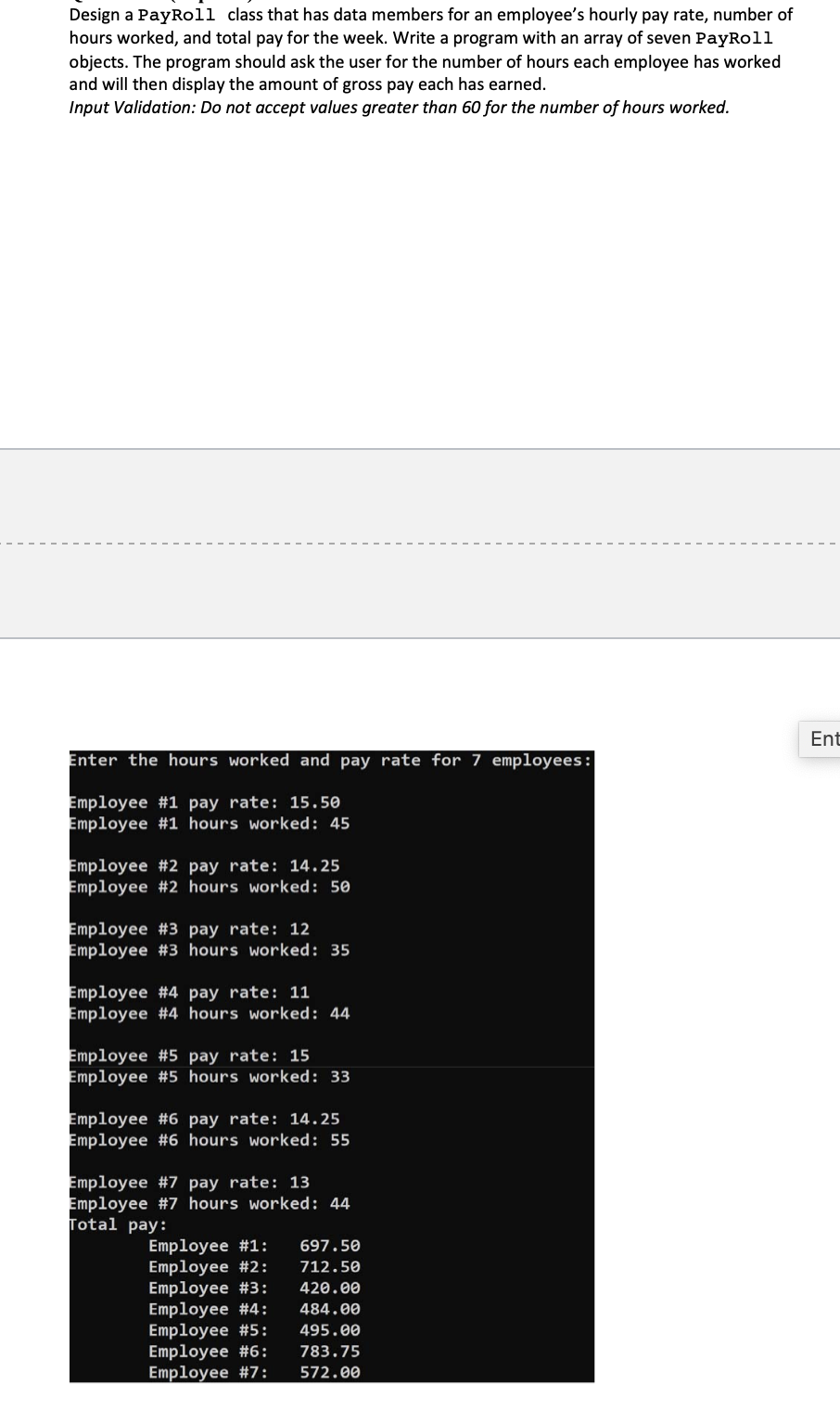 Solved Design a Payroll class that has data members for an | Chegg.com