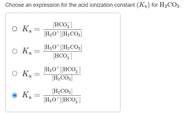 Solved Choose an ﻿expression for the acid ionization | Chegg.com