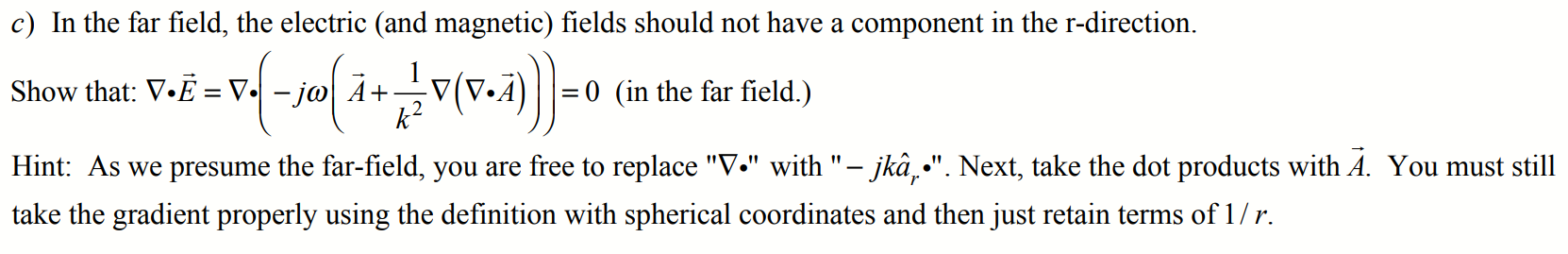 Solved c) In the far field, the electric (and magnetic) | Chegg.com