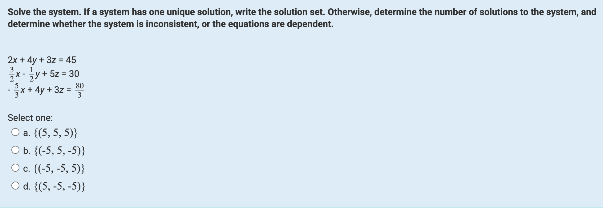 Solved Solve the system. If a system has one unique | Chegg.com