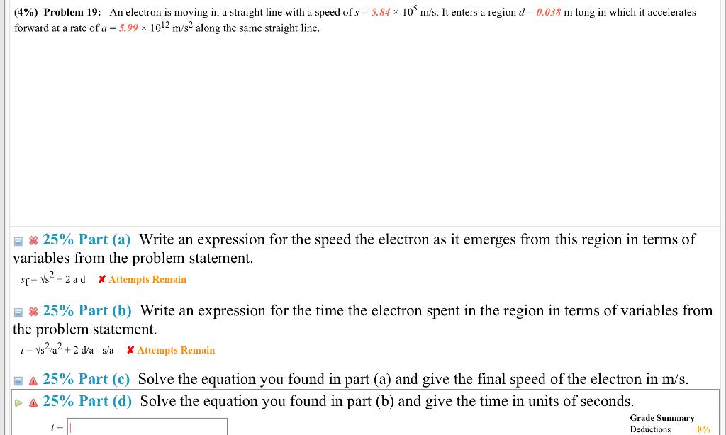 Solved 4 Problem 19 An Electron Is Moving In A Straight