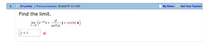 Solved | Previous Answers SCalcET8 13.1.027. 1. 1/2 points | Chegg.com