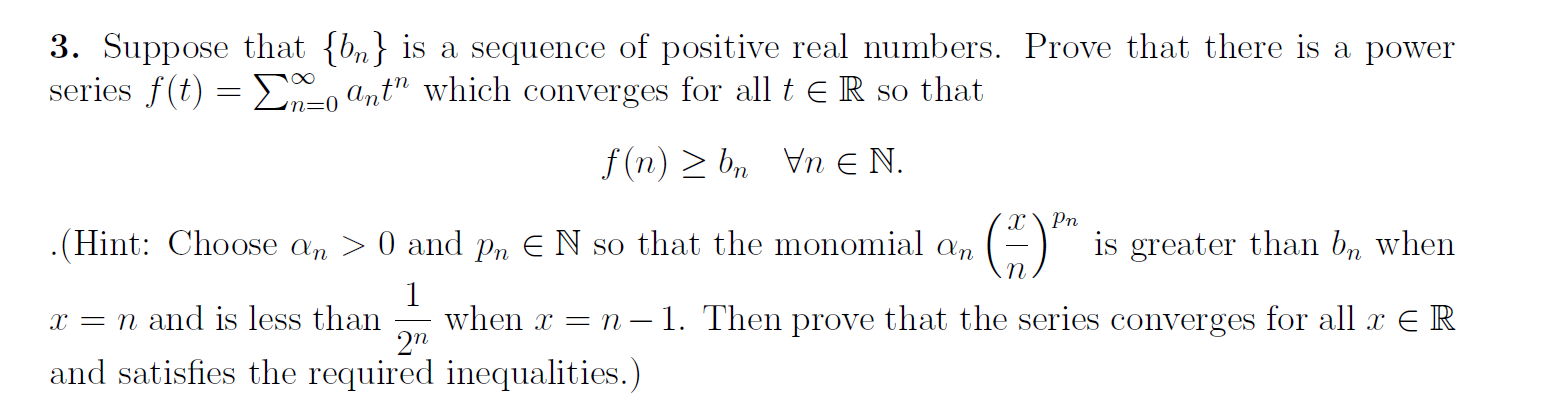 Solved 3. Suppose that {bn} is a sequence of positive real | Chegg.com