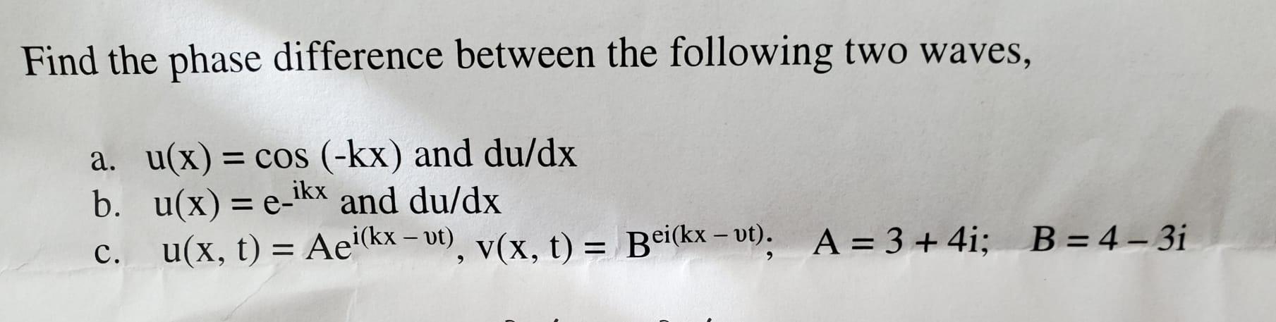 Solved Find the phase difference between the following two | Chegg.com
