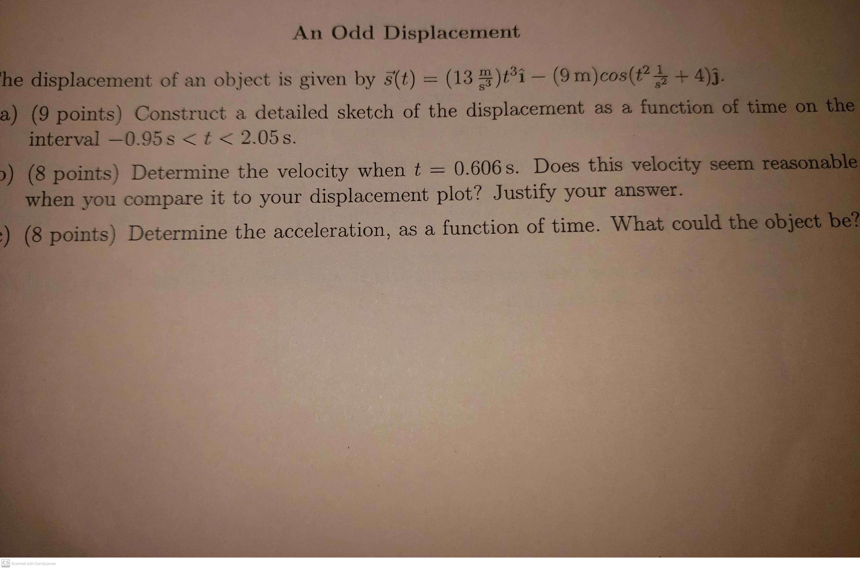 Solved An Odd Displacement he displacement of an object is | Chegg.com