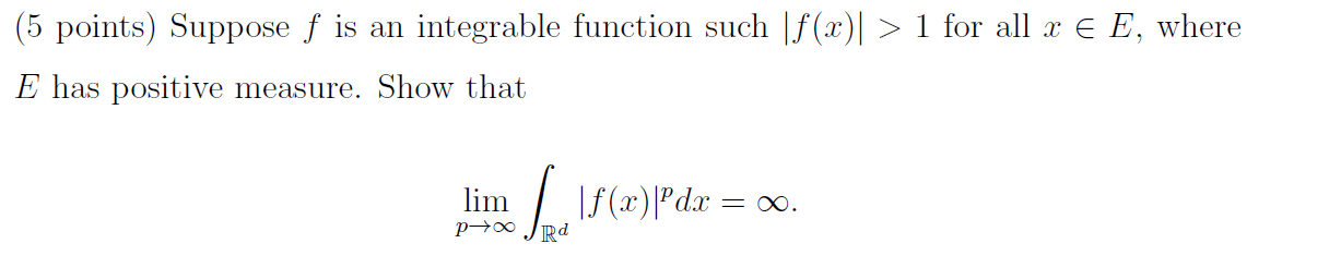 Solved (5 points) Suppose f is an integrable function such | Chegg.com