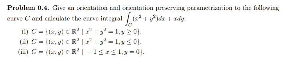 Solved Problem 0.4. Give an orientation and orientation | Chegg.com