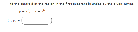 Solved Find the centroid of the region in the first quadrant | Chegg.com