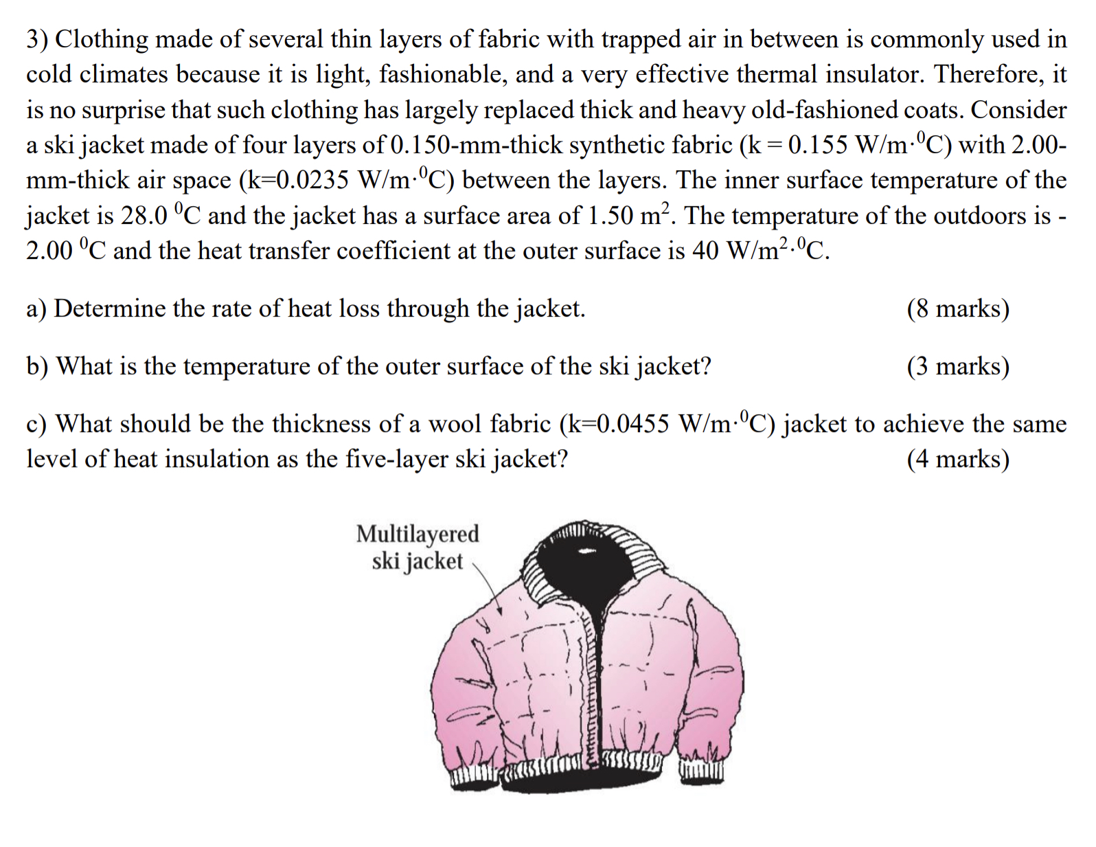 3) Clothing made of several thin layers of fabric | Chegg.com