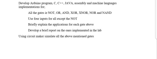 Solved Develop Arduino program, C, C++, JAVA, assembly and | Chegg.com