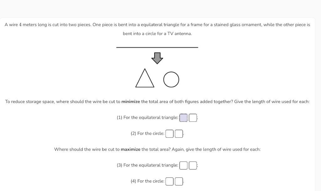 Solved A wire 4 meters long is cut into two pieces. One | Chegg.com
