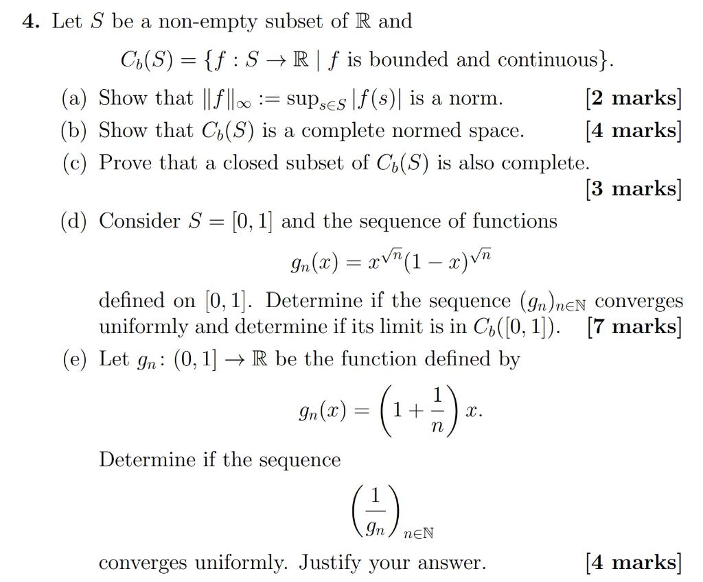 Solved 4. Let S be a non-empty subset of R and C6(S) = {f:S | Chegg.com