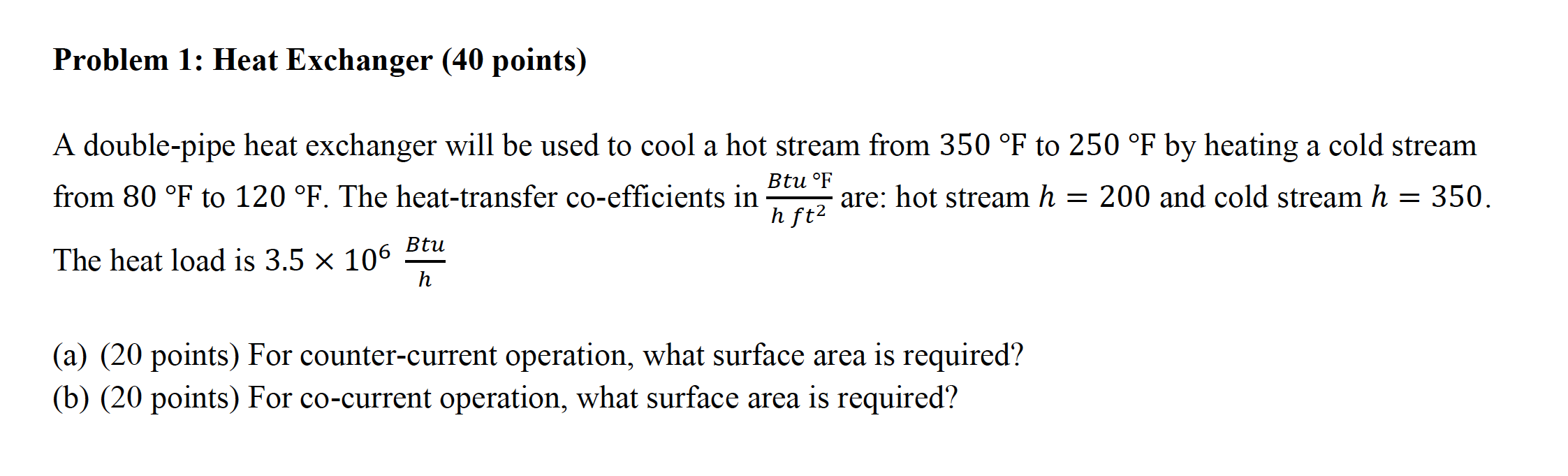 Solved Problem 1: Heat Exchanger (40 ﻿points)A double-pipe | Chegg.com