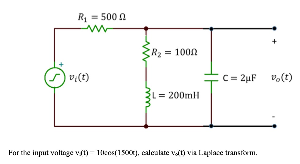 Solved For the input voltage vi(t)=10cos(1500t), ﻿calculate | Chegg.com