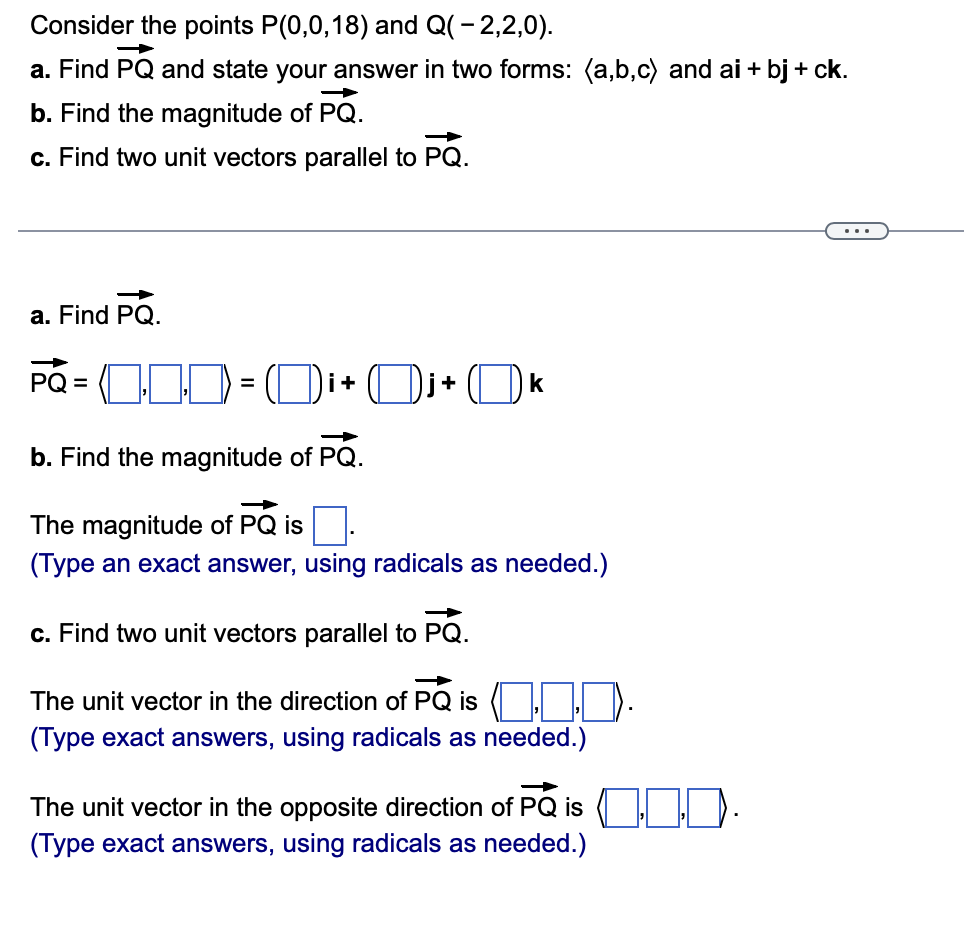 Solved Consider the points P(0,0,18) and Q(−2,2,0). a. Find | Chegg.com