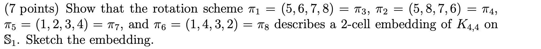 (7 points) Show that the rotation scheme | Chegg.com