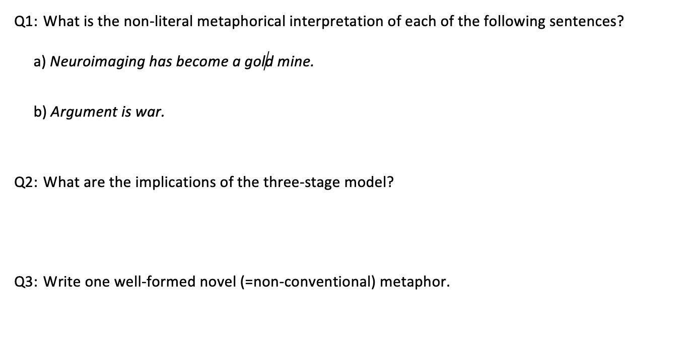 Q1: What is the non-literal metaphorical | Chegg.com