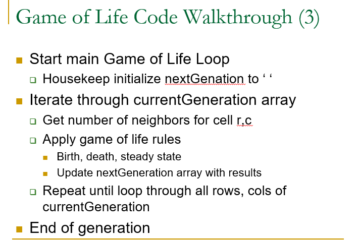 Game of Life Code Walkthrough (1) Ul input capability | Chegg.com