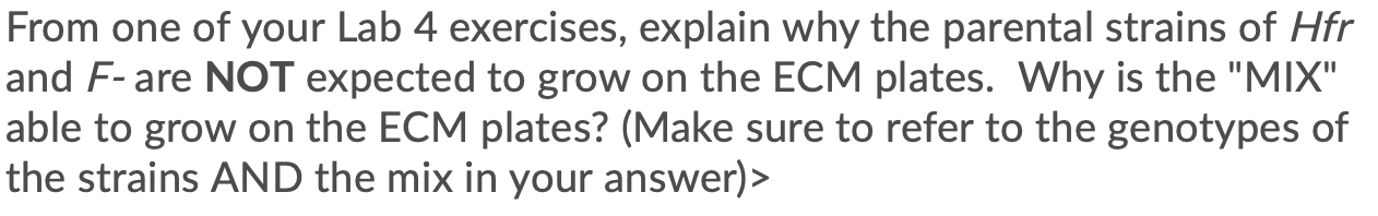 Solved Materials cultures of Hfr and F- maintained at 37oC | Chegg.com