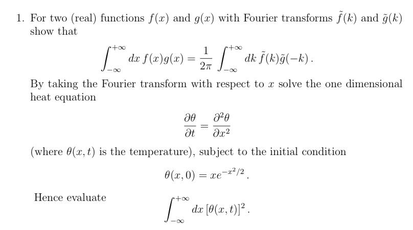 Solved For two (real) functions f(x) and g(x) with Fourier | Chegg.com
