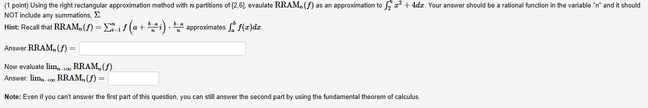 Solved (1 point) Using the right rectangular approximation | Chegg.com