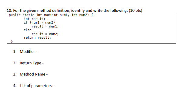 Solved 10. For the given method definition, identify and | Chegg.com
