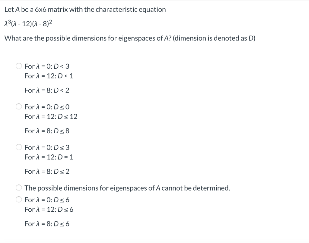 Solved Let A be a 6x6 matrix with the characteristic | Chegg.com
