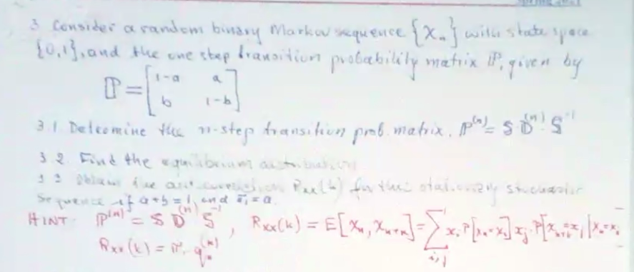 Solved Consider a random binary markov sequence {Xn} with | Chegg.com