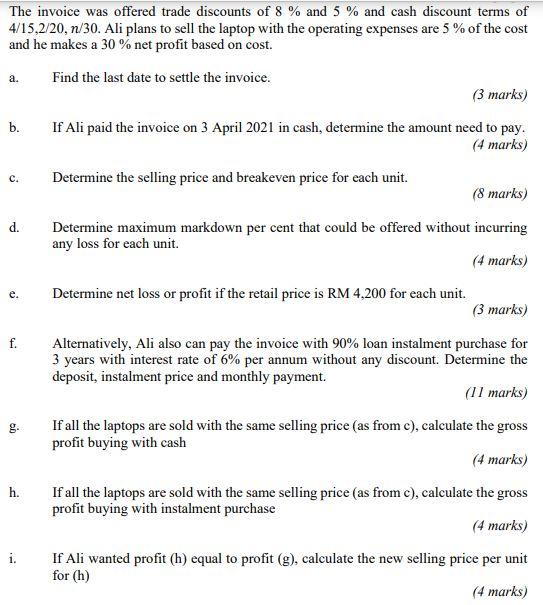 Solved The invoice was offered trade discounts of 8 % and 5 | Chegg.com