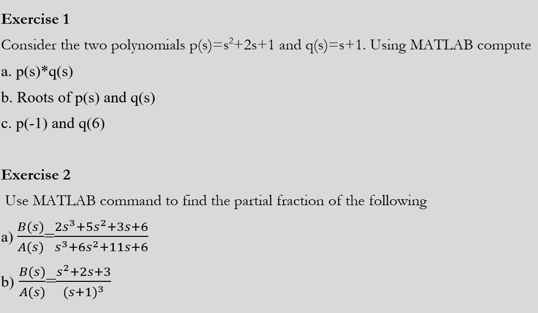 Solved Consider the two polynomials p(s)=s2+2 s+1 and | Chegg.com