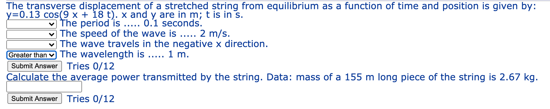 Solved The transverse displacement of a stretched string | Chegg.com