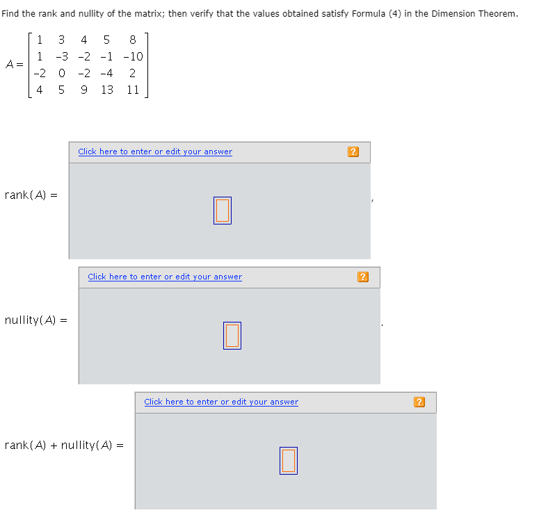 Solved Find the rank and nullity of the matrix; then verify | Chegg.com
