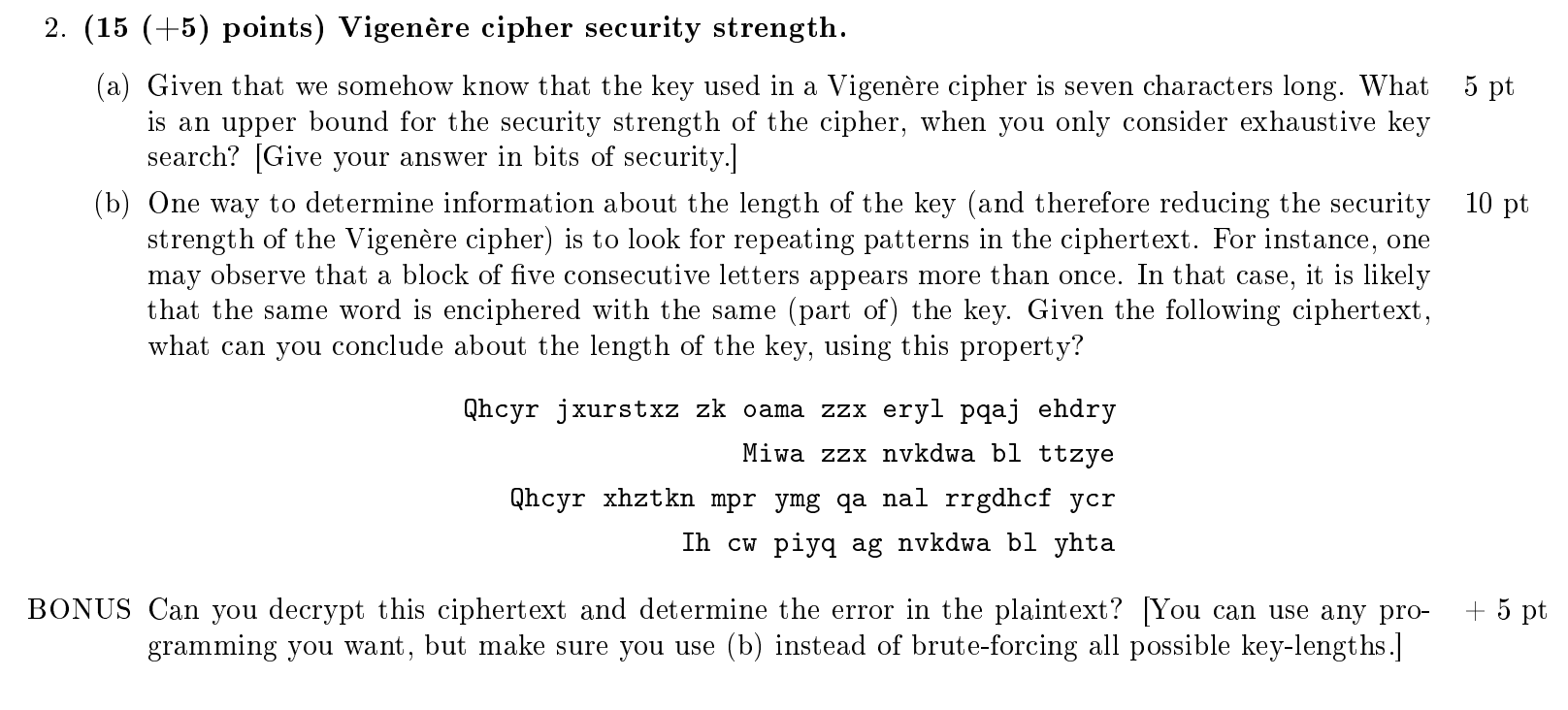 2. (15 (+5) points) Vigenère cipher security | Chegg.com