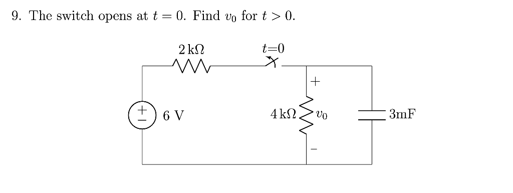 Solved 9. The switch opens at t=0. Find v0 for t>0. | Chegg.com