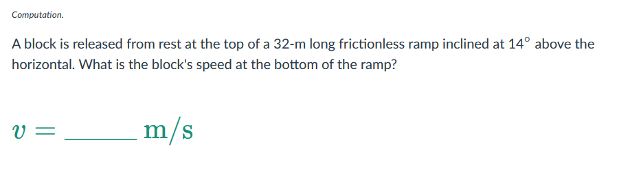 Solved Computation. A block is released from rest at the top | Chegg.com