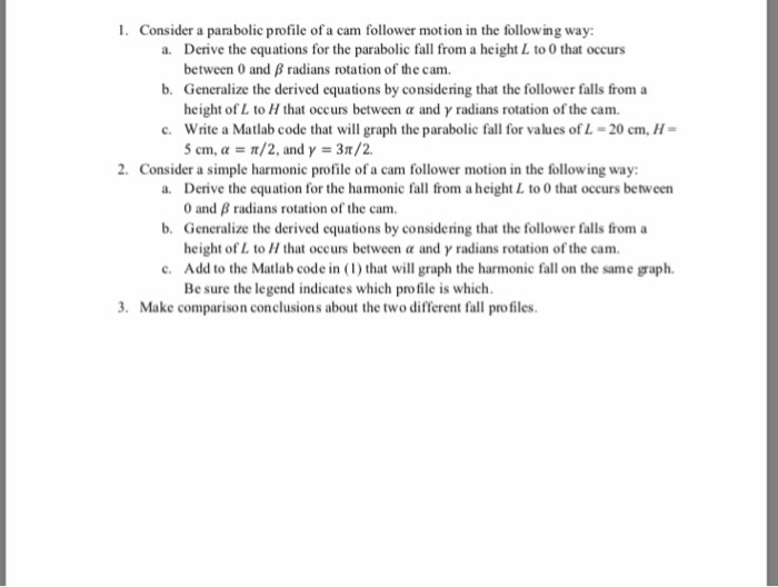 Solved I. Consider a parabolic profile of a cam follower | Chegg.com
