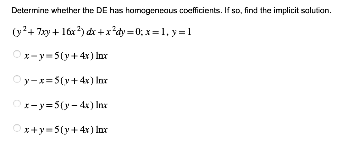 Solved Determine whether the DE has homogeneous | Chegg.com