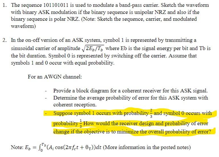 The sequence 101101011 is used to modulate a | Chegg.com