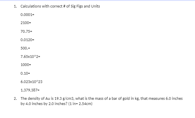 Solved 1. Calculations with correct # of Sig Figs and Units | Chegg.com
