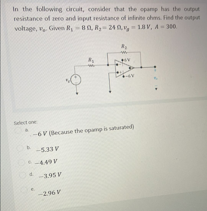 Solved In the following circuit, consider that the opamp has | Chegg.com