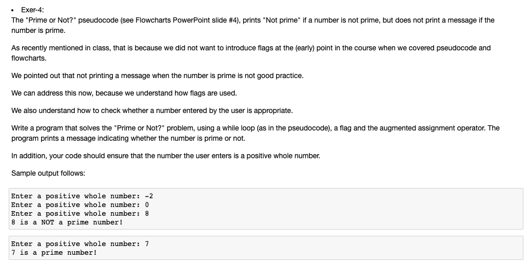 Solved - Exer-4: The "Prime or Not?" pseudocode (see | Chegg.com