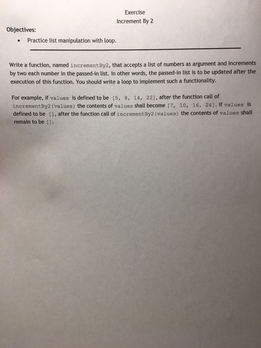Solved Exercise Increment By 2 Objectives Practice list | Chegg.com