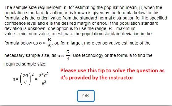 Solved Determine the smallest sample size required to | Chegg.com