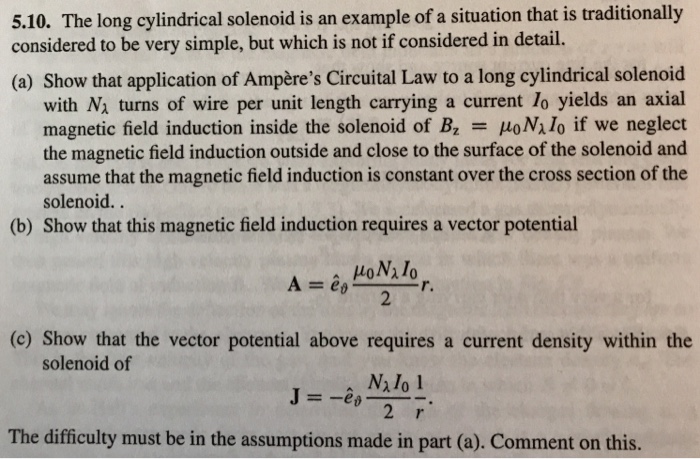 Solved 5.10. The long cylindrical solenoid is an example of | Chegg.com